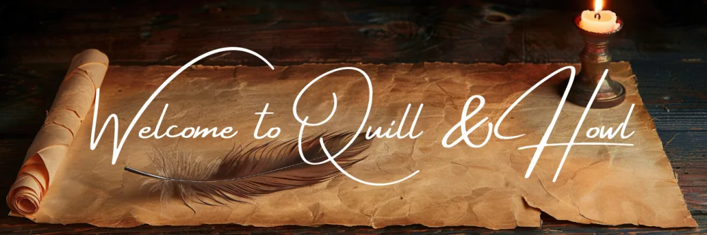 Home - Quill and HOWL